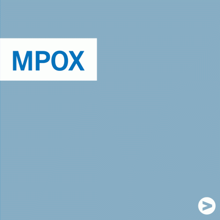 Mpox Video & Graphics - Greater Than HIV