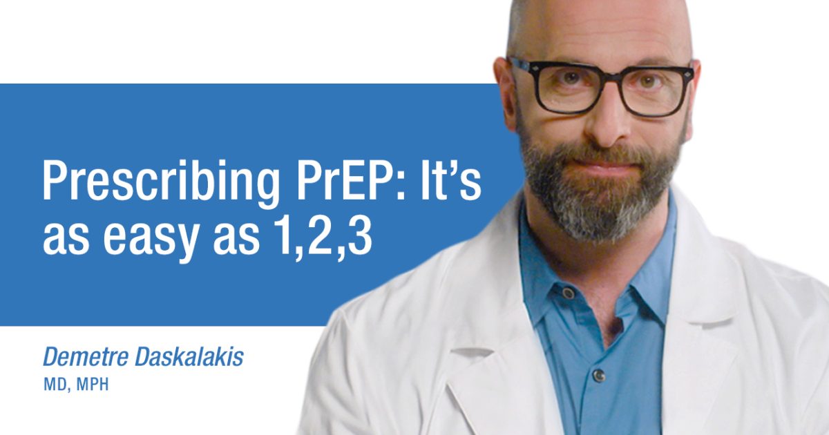 Prescribing PrEP: It's as Easy as 1, 2, 3 - Greater Than HIV